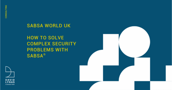 SABSA WORLD UK - 9 SEPTEMBER 2025 - David Lynas Consulting